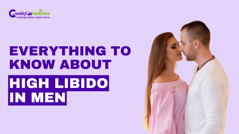 What Causes High Libido in Men and Risk Management