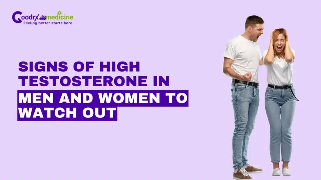 Signs of High Testosterone in Men and Women to Watch Out